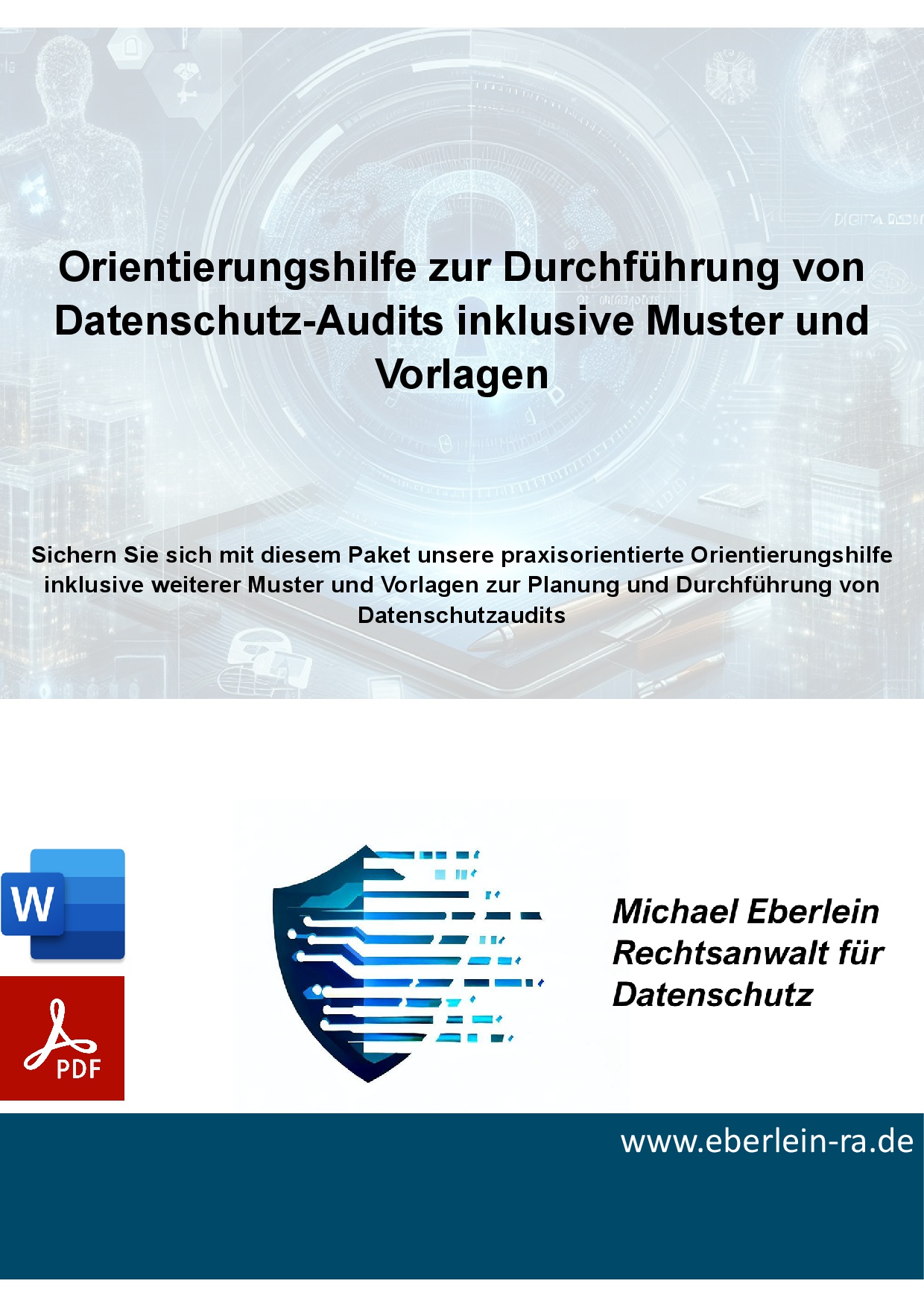Orientierungshilfe zur Durchführung von Datenschutz-Audits inklusive Muster und Vorlagen ...